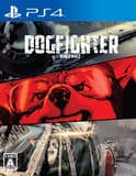 DOGFIGHTER -WW2- (PS4)の関連情報 | ゲーム・エンタメ最新情報のファミ通.com